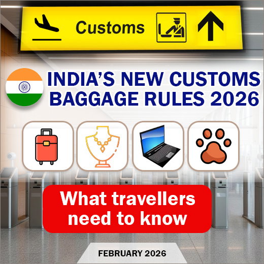India’s New Customs Baggage Rules 2026 - What travellers need to know
